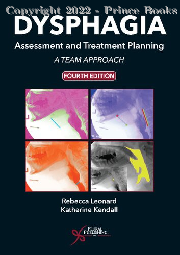 10985818 - Dysphagia Assessment and Treatment Planning A Team Approach, 4e