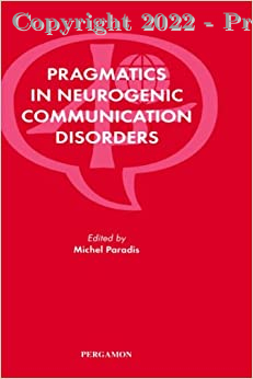 03328173 - Pragmatics in Neurogenic Communication Disorders
