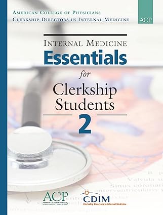 67511391 - Internal Medicine Essentials for Clerkship Students 2