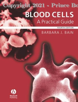 67852699 - BLOOD CELLS: A PRACTICAL GUIDE, 4E
