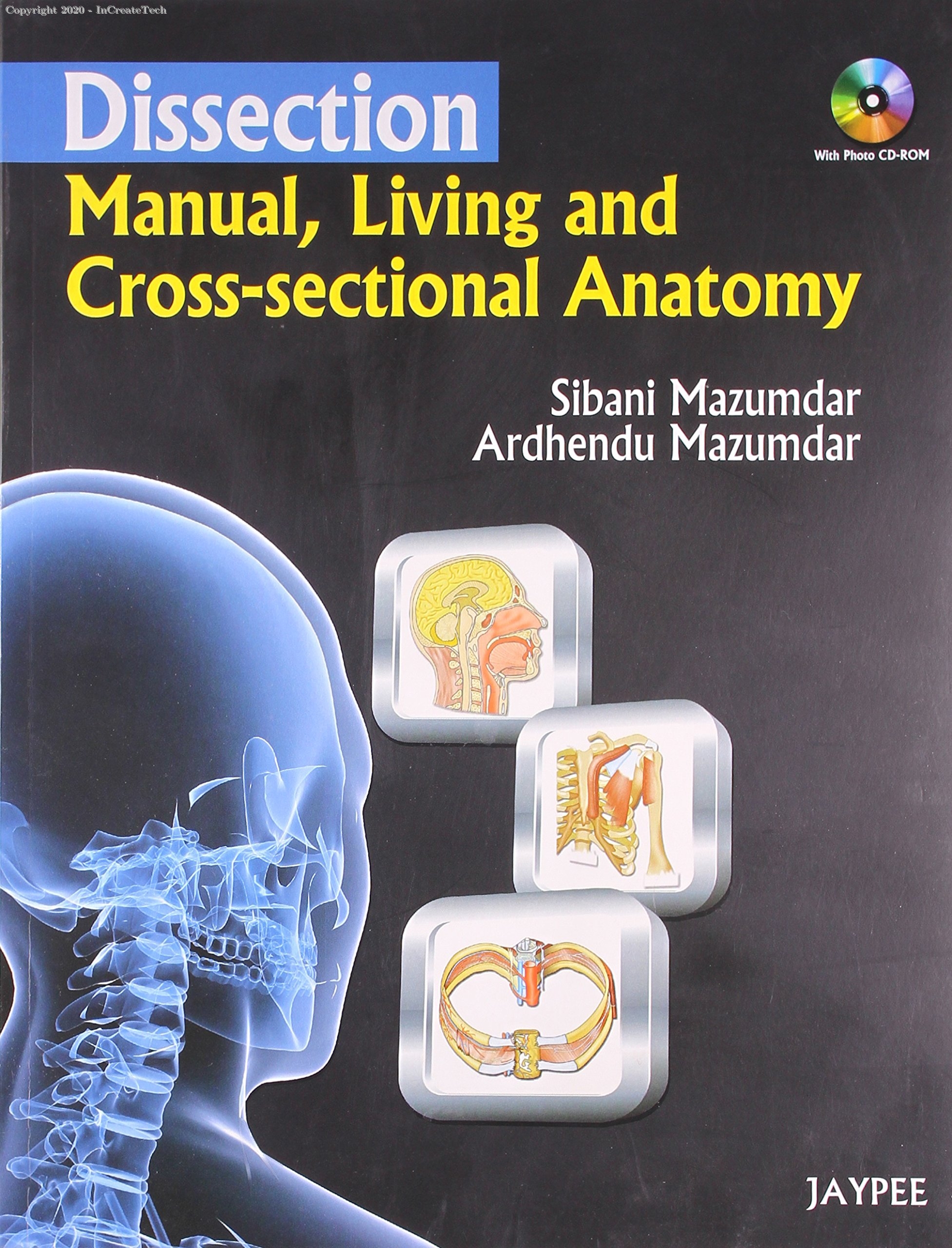 9789350250471 - Dissection Manual,Living And Cross-Sectional Anatomy