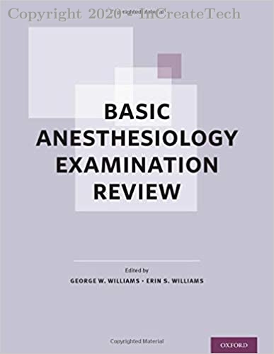 88562574 - Basic Anesthesiology Examination Review, 1e