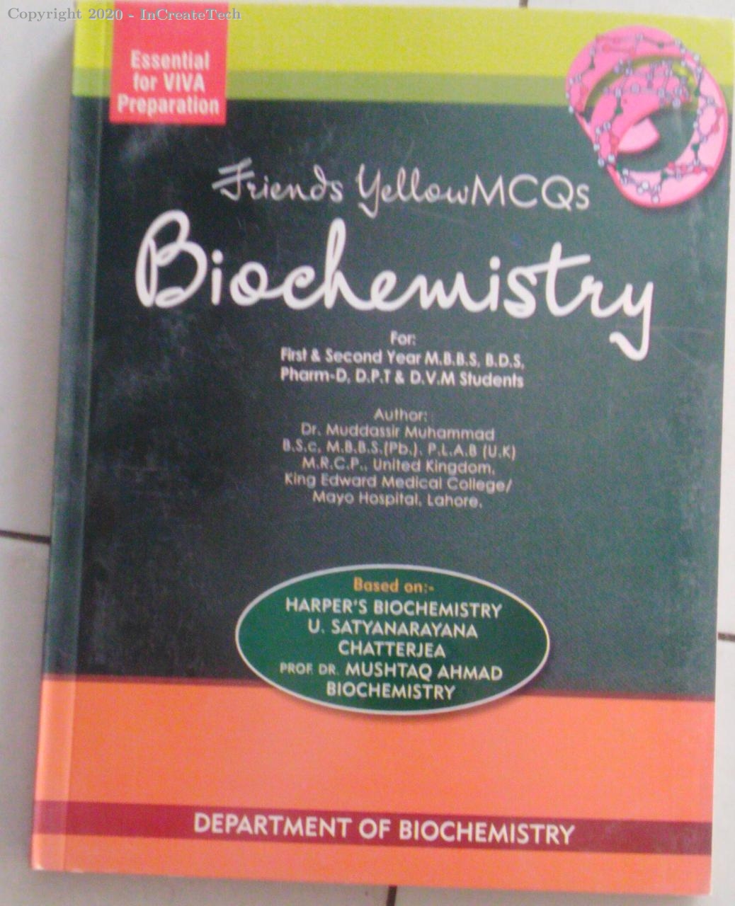 17942085 - FRIENDS YELLOW MCQ,S BIOCHEMISTRY FOR FIRST & SECOND YEAR ...
