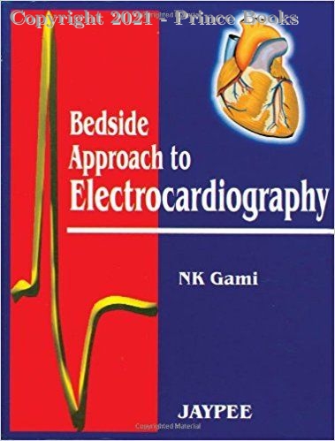 86126640 - Bedside Approach to Electrocardiography