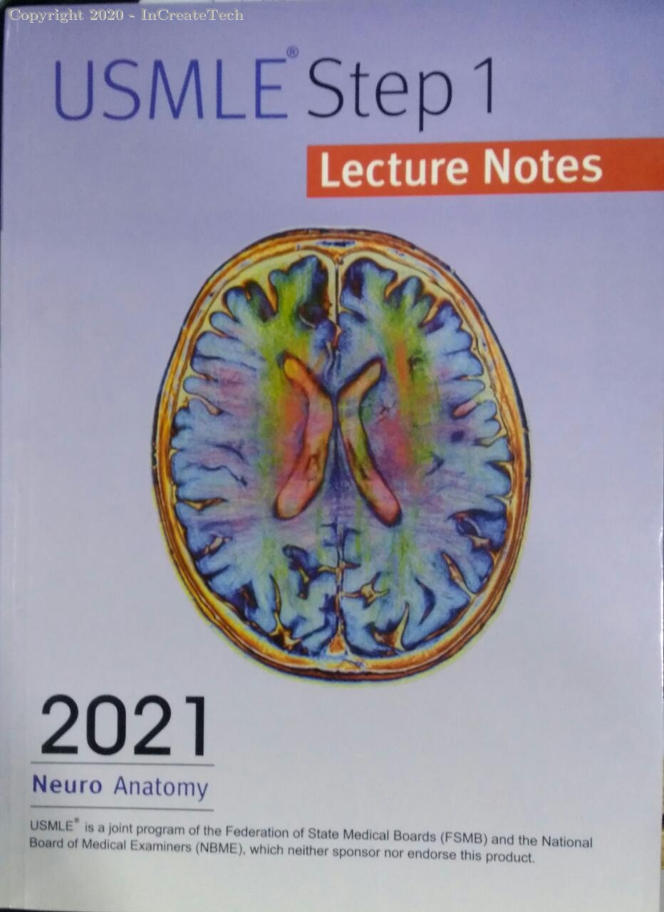 9781506236063 - KAPLAN USMLE STEP 1 LECTURE NOTES NEUROANATOMY