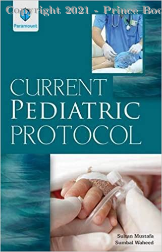 9789696370529 - CURRENT PEDIATRIC PROTOCOL, 1e