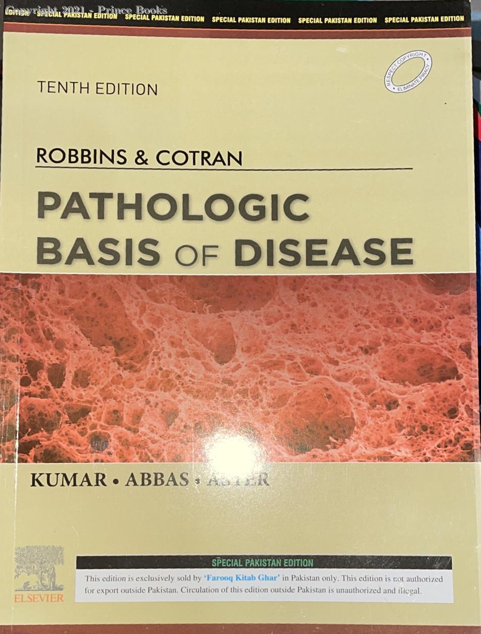 9789814920070 - Robbins & Cotran Pathologic Basis of Disease,10E